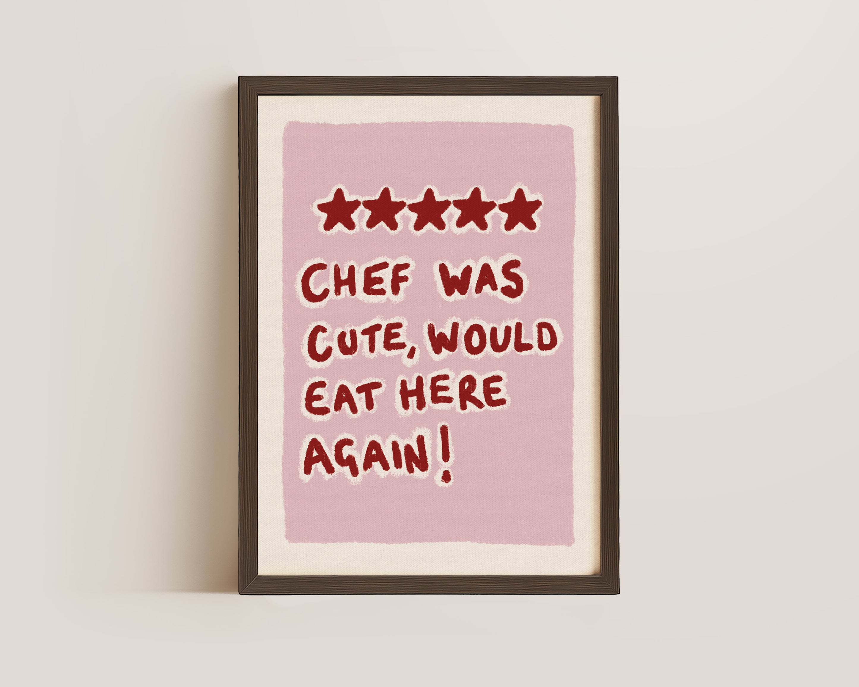 Chef Was Cute Pink Oil Painted Kitchen Quote Print – Alluvion