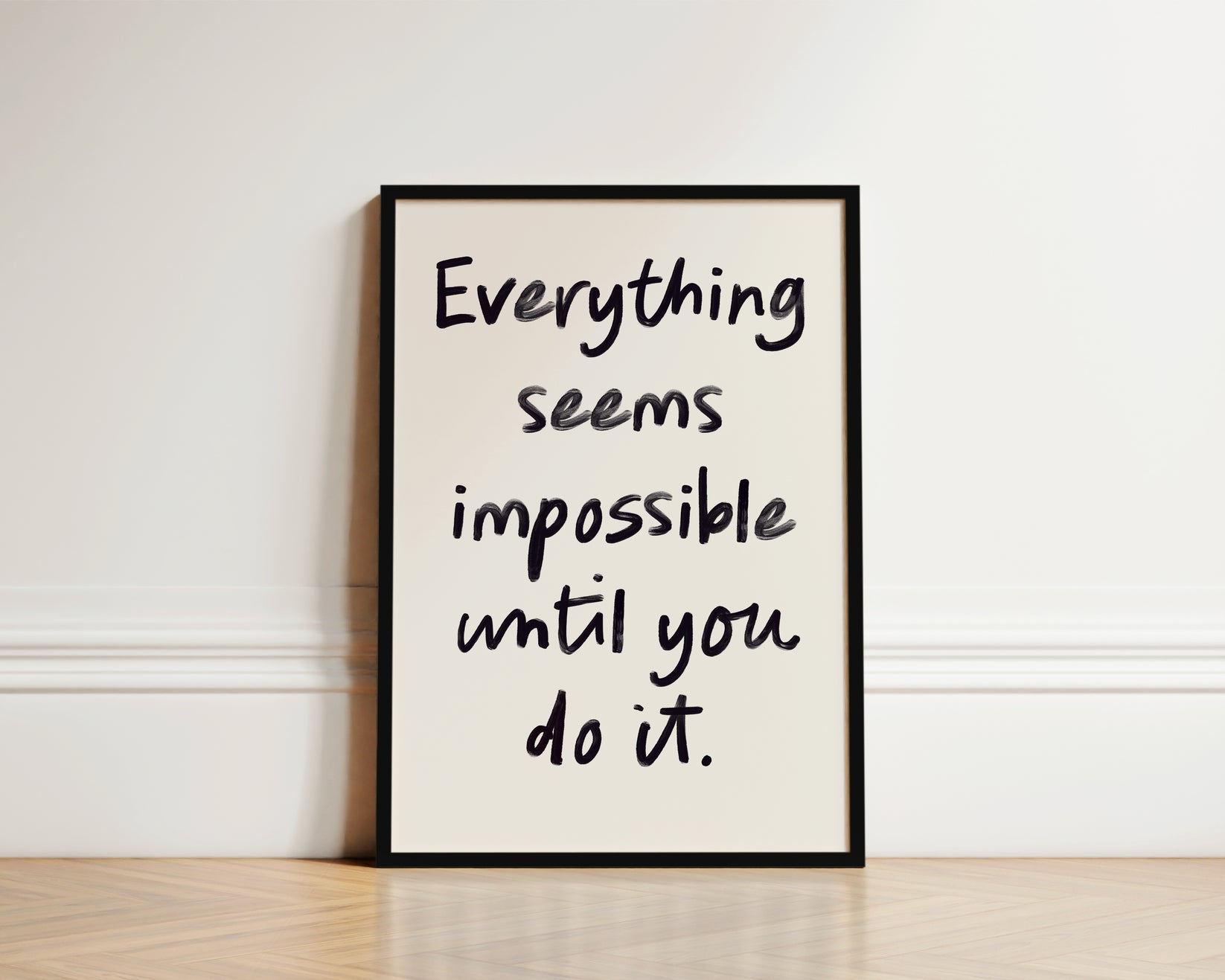 Everything Seems Impossible Motivational Quote Art Poster – Alluvion