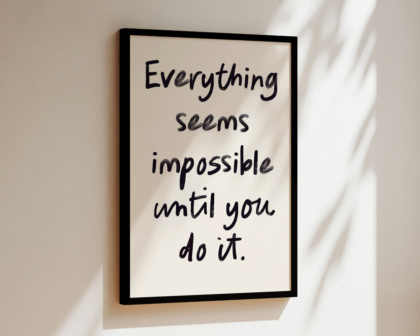 Everything Seems Impossible Motivational Quote Art Poster – Alluvion