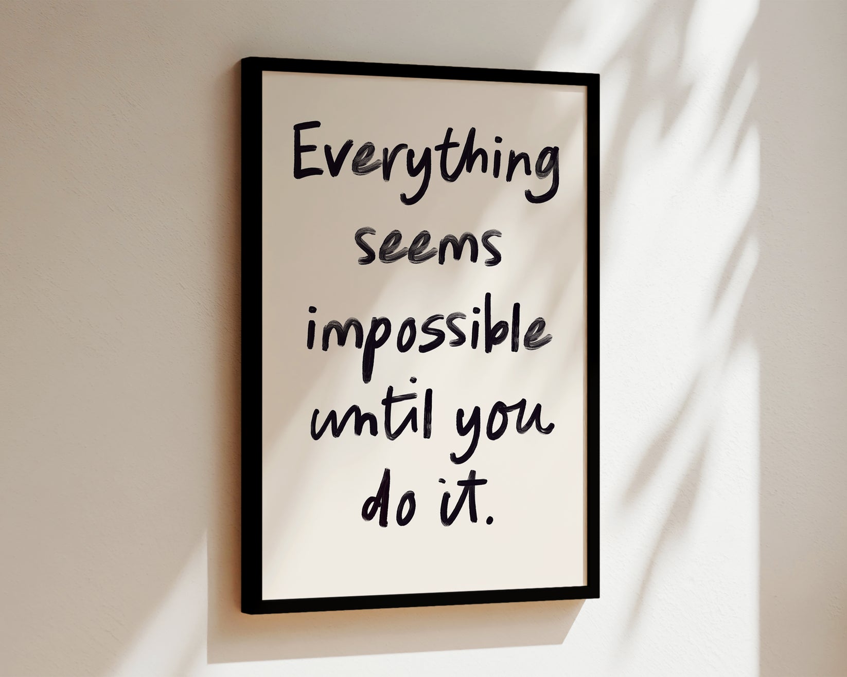 Everything Seems Impossible Motivational Quote Art Poster – Alluvion