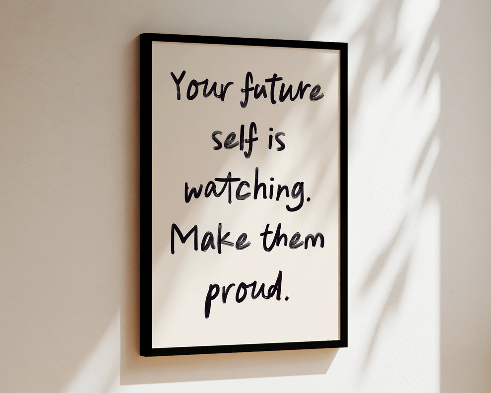 Future Self Motivational Quote Art Poster – Alluvion